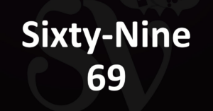 What does 69 mean? - English Saga